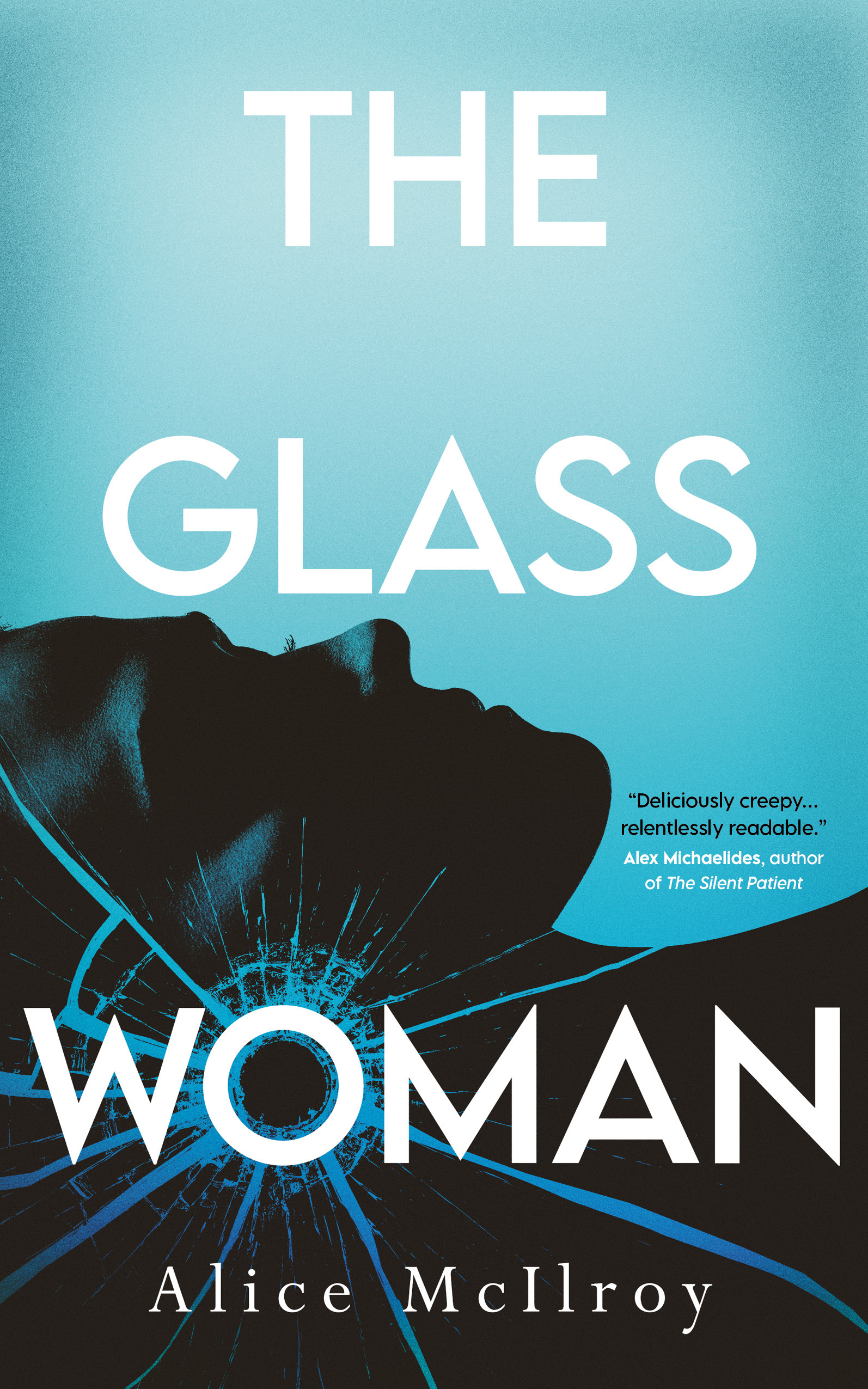 The Glass Woman: Debut Psychological Thriller - The Mystery of Writing