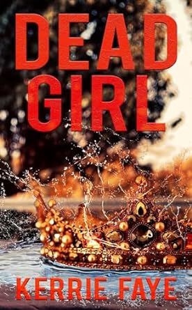 Dead Girl: Debut YA Fantasy/Thriller - The Mystery of Writing